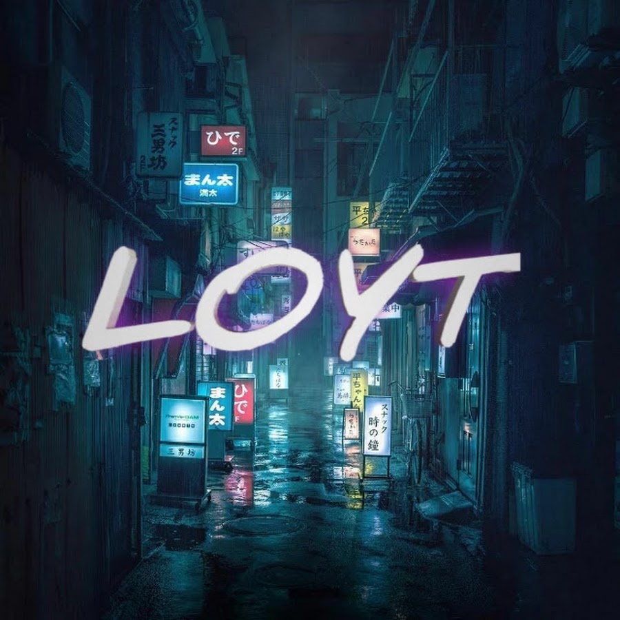 Loyt - YouTube