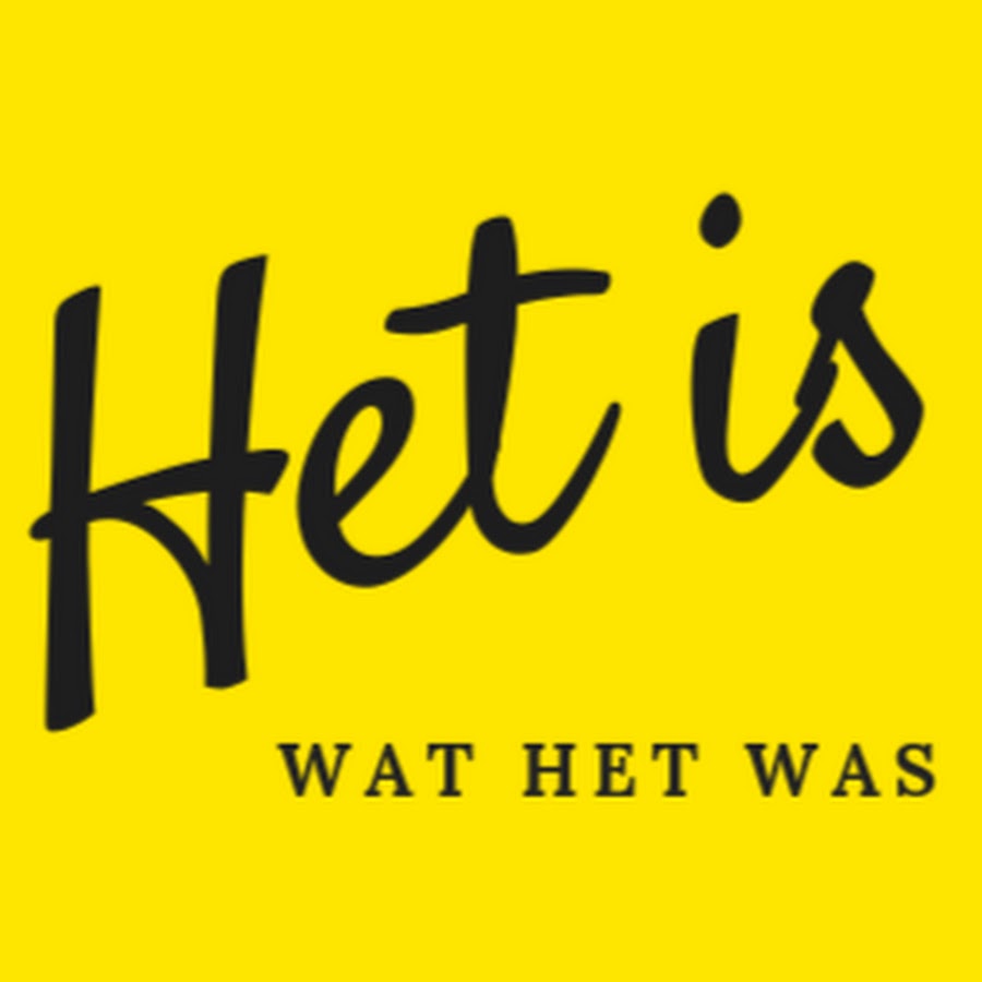 Het Is Wat Het Was - YouTube