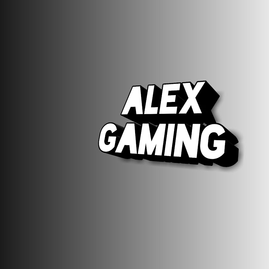 Alex Gaming Yt - YouTube