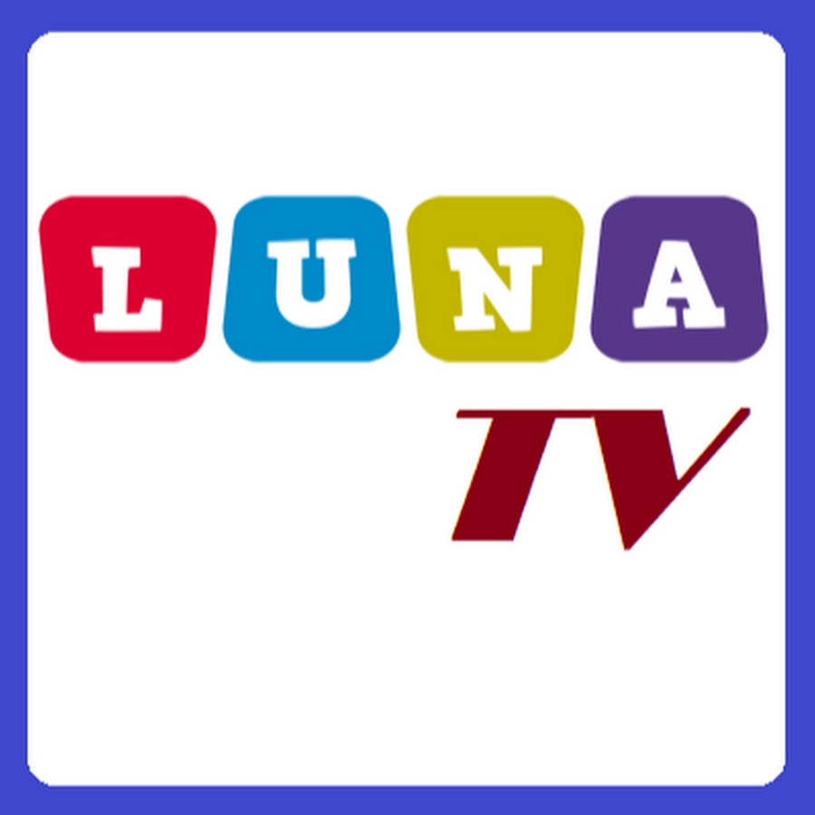 LunaTv - YouTube