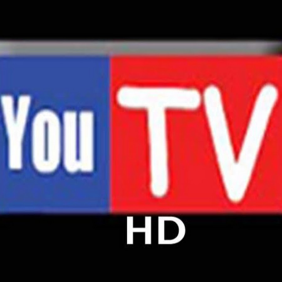You Tv HD - YouTube