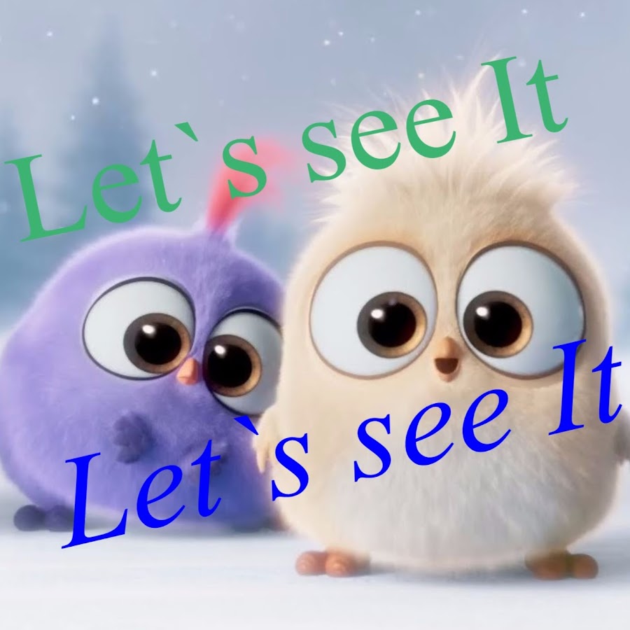 Let`s see It - YouTube