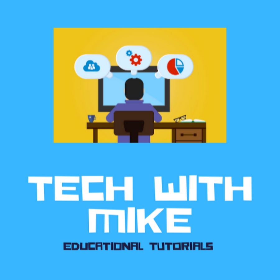 Tech with Mike - YouTube
