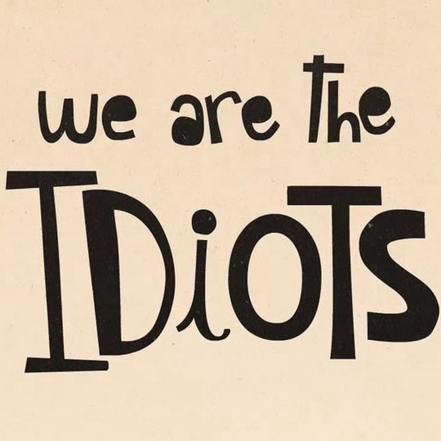 The Idiots - YouTube