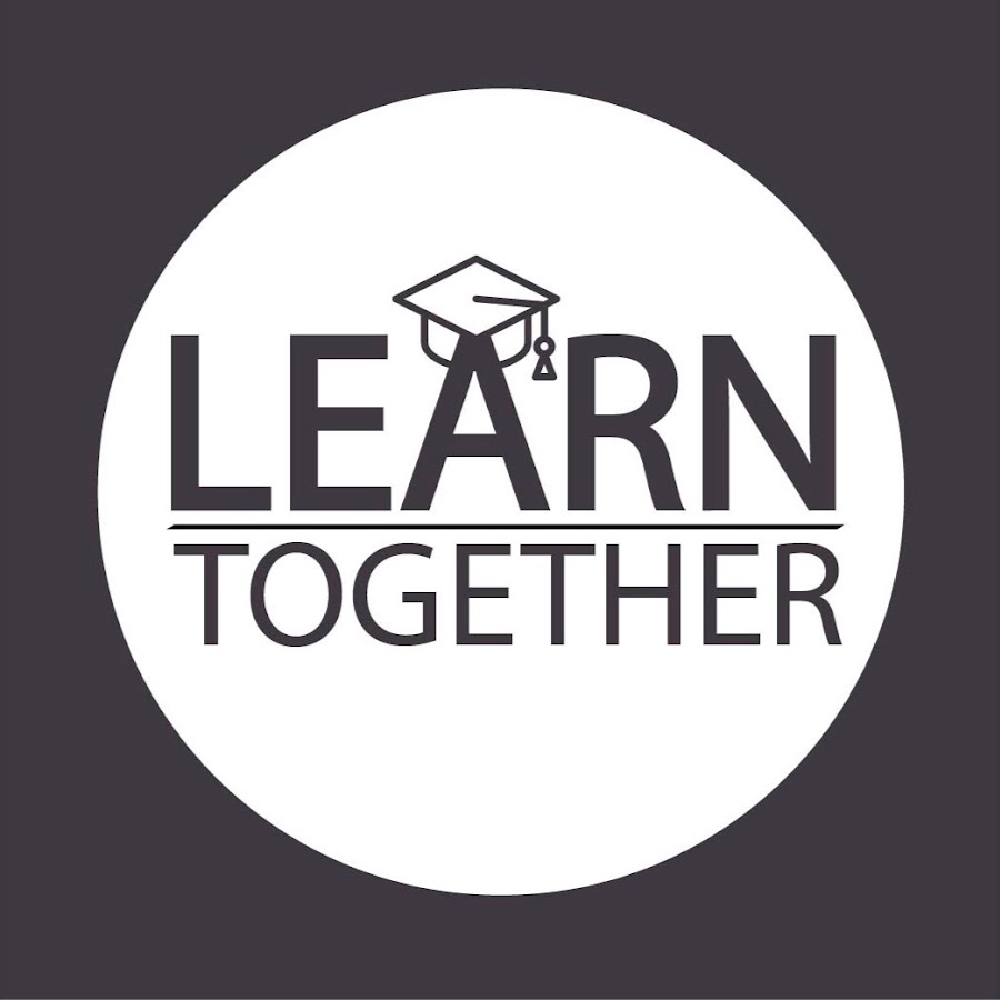 Learn Together - YouTube