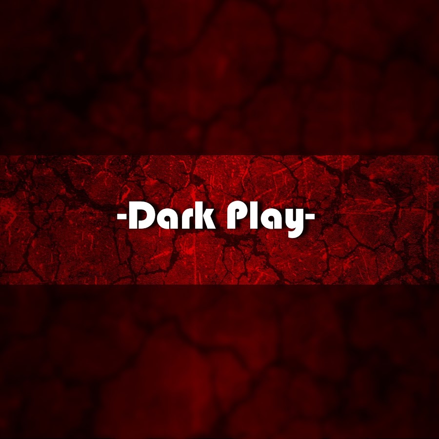 Dark - Play - YouTube
