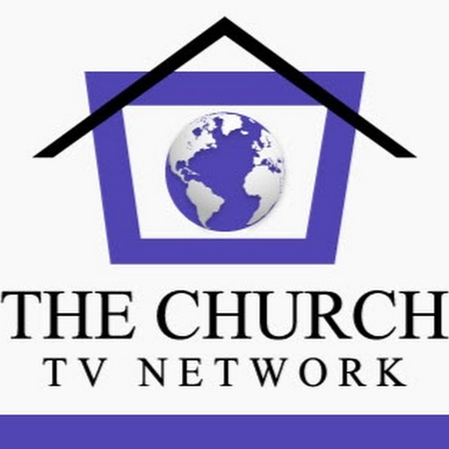 The Church TV Network - YouTube