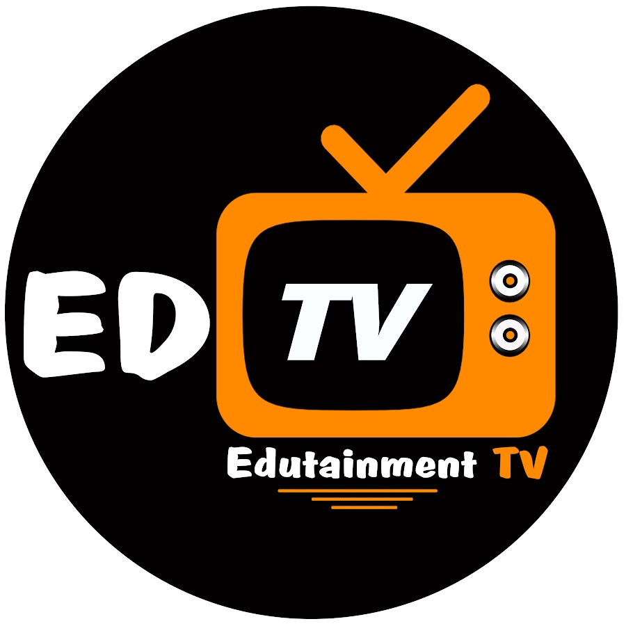 EDUTAINMENT TV - YouTube