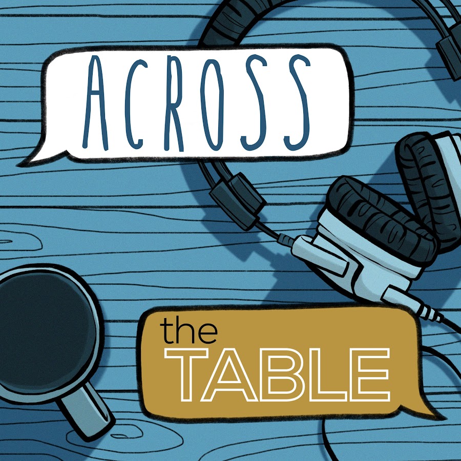 Across The Table - YouTube