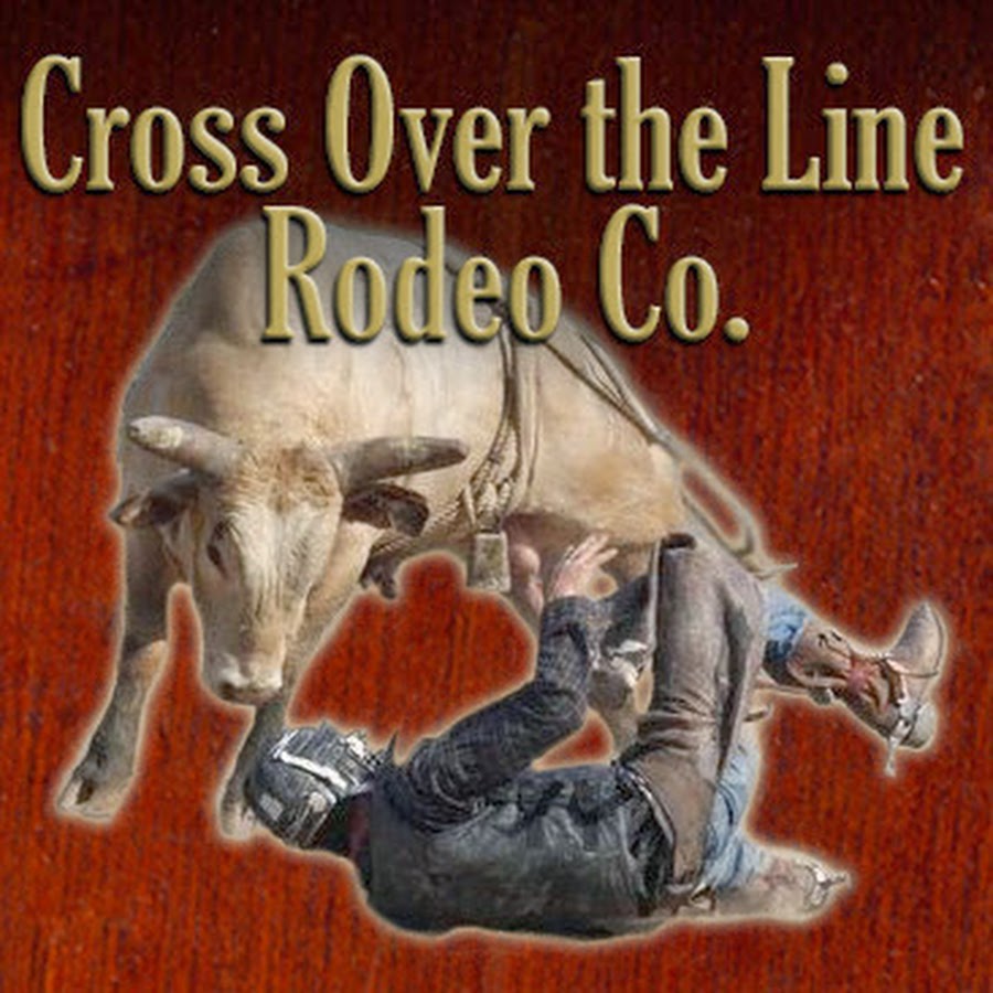 Cross Over the Line Rodeo Co. - YouTube