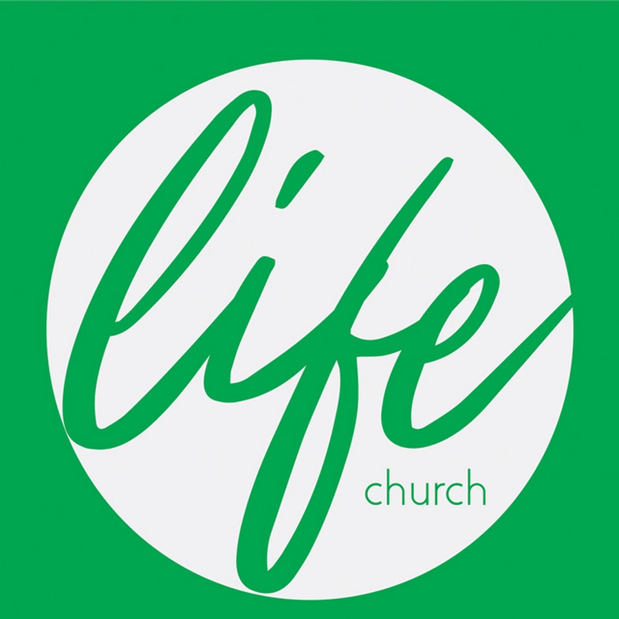 Life Church - YouTube
