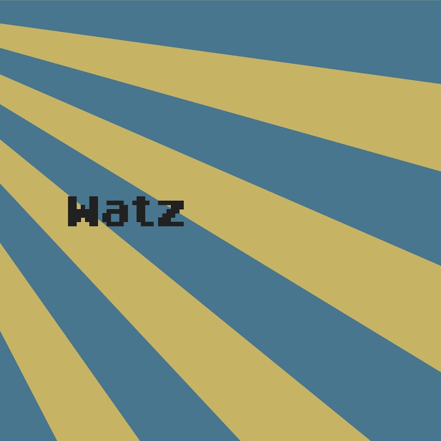Watz - YouTube
