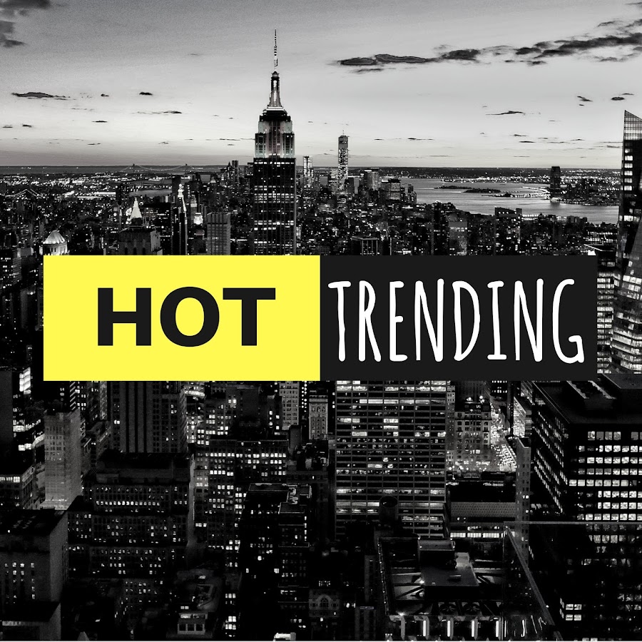 HOT TRENDING - YouTube