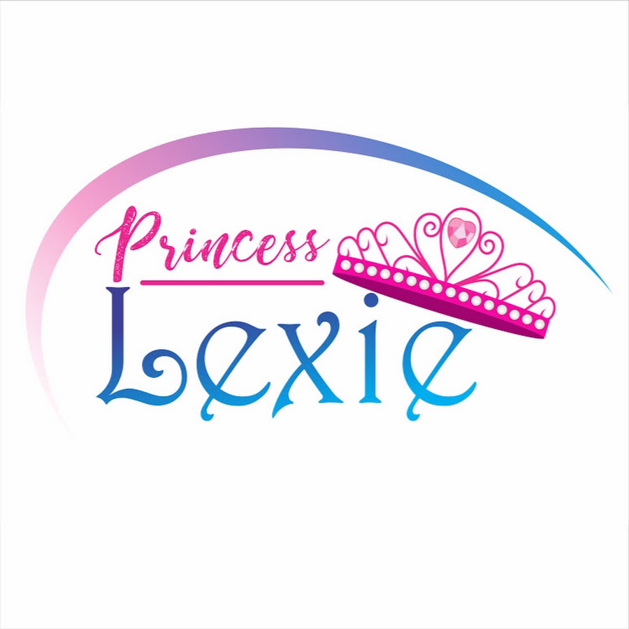Princess Lexie - YouTube