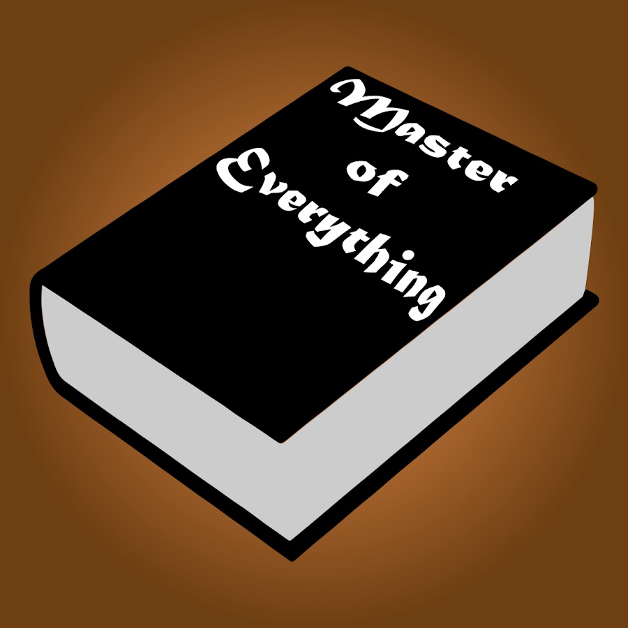 Master of Everything - YouTube