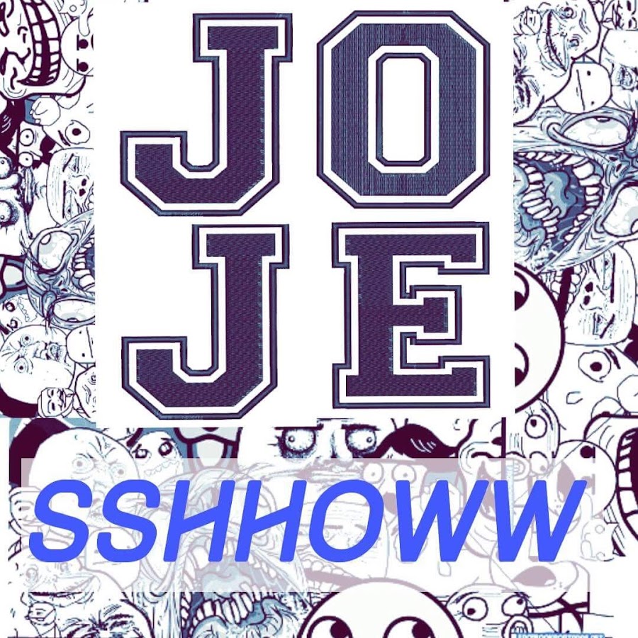 JOJE SHOWW - YouTube