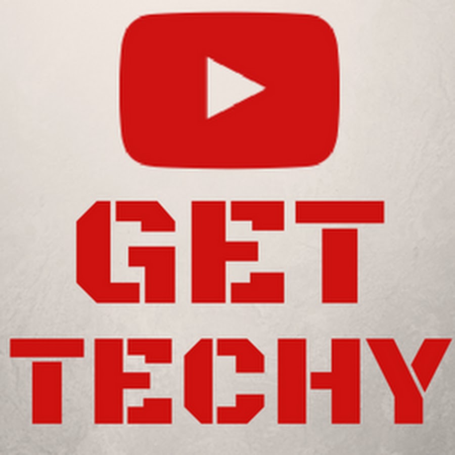 Get Techy - YouTube
