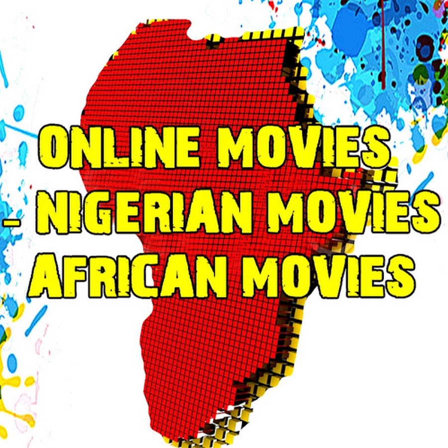 ONLINE MOVIES - NIGERIAN MOVIES AFRICAN MOVIES - YouTube