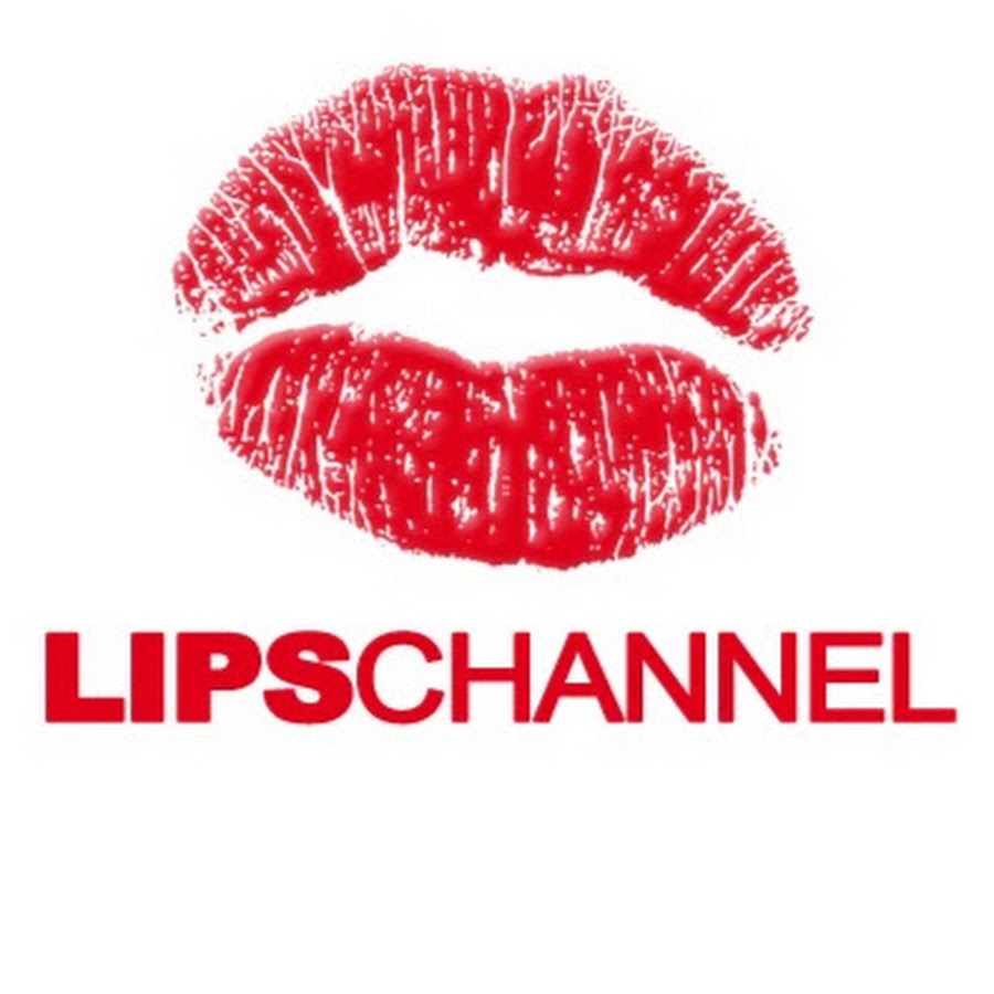 Lips Channel - YouTube