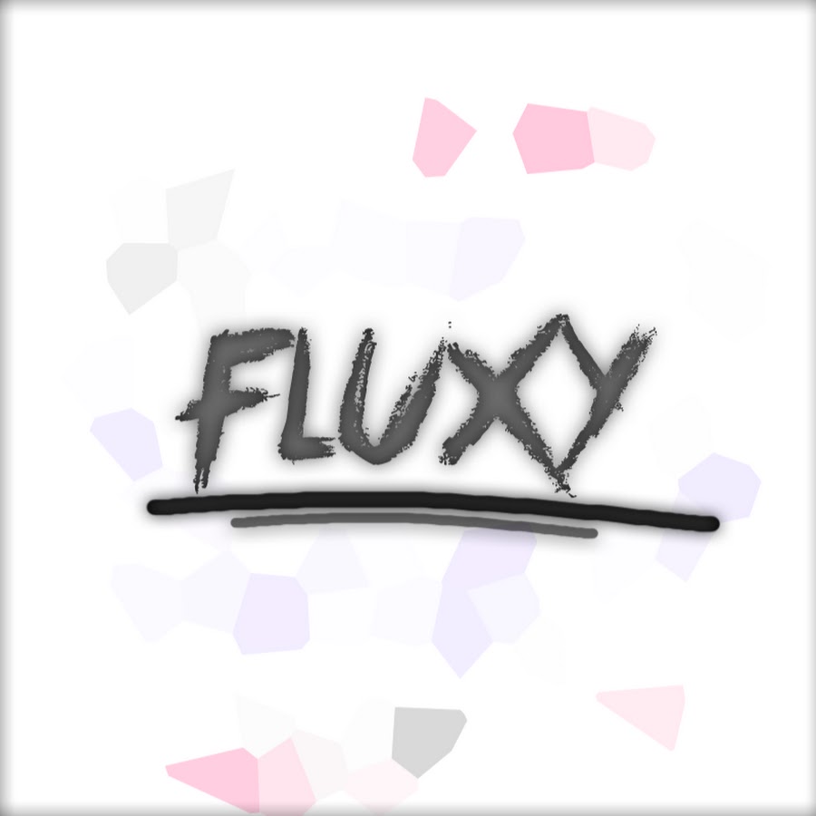 Fluxy - YouTube