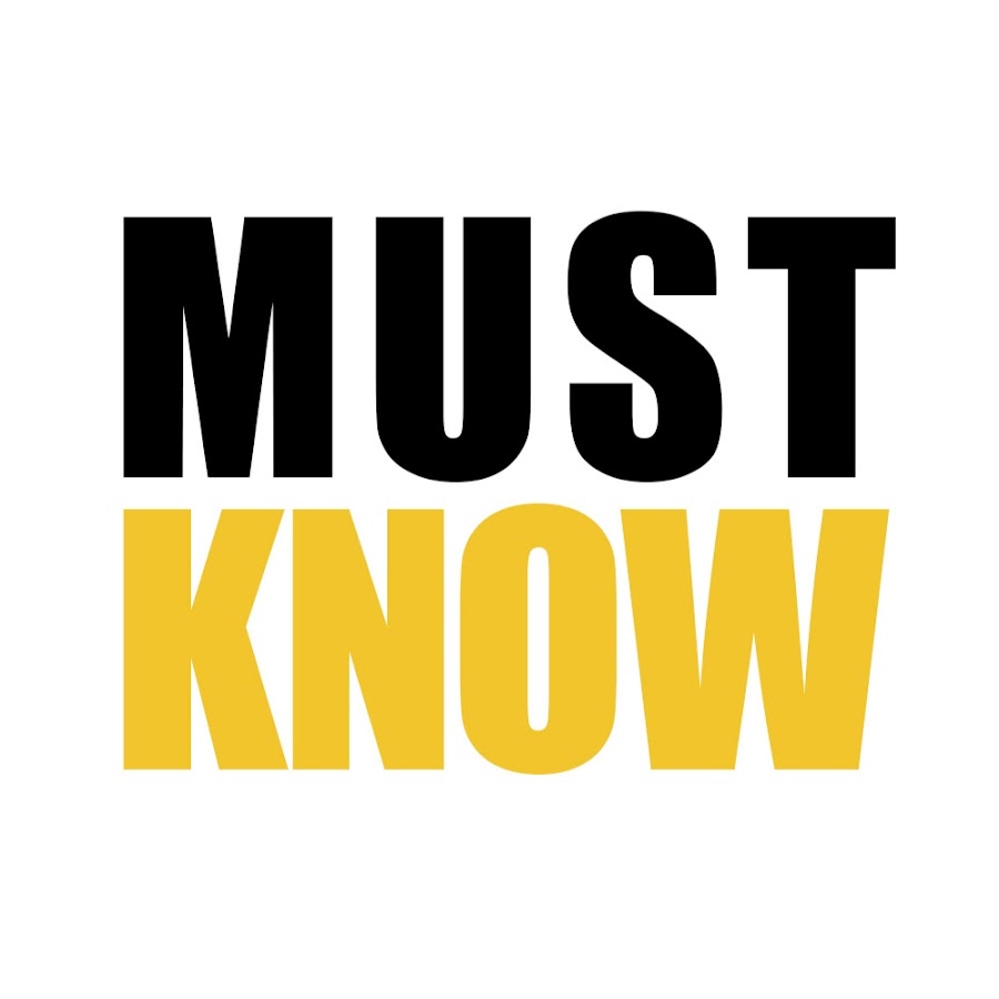 Must Know - YouTube