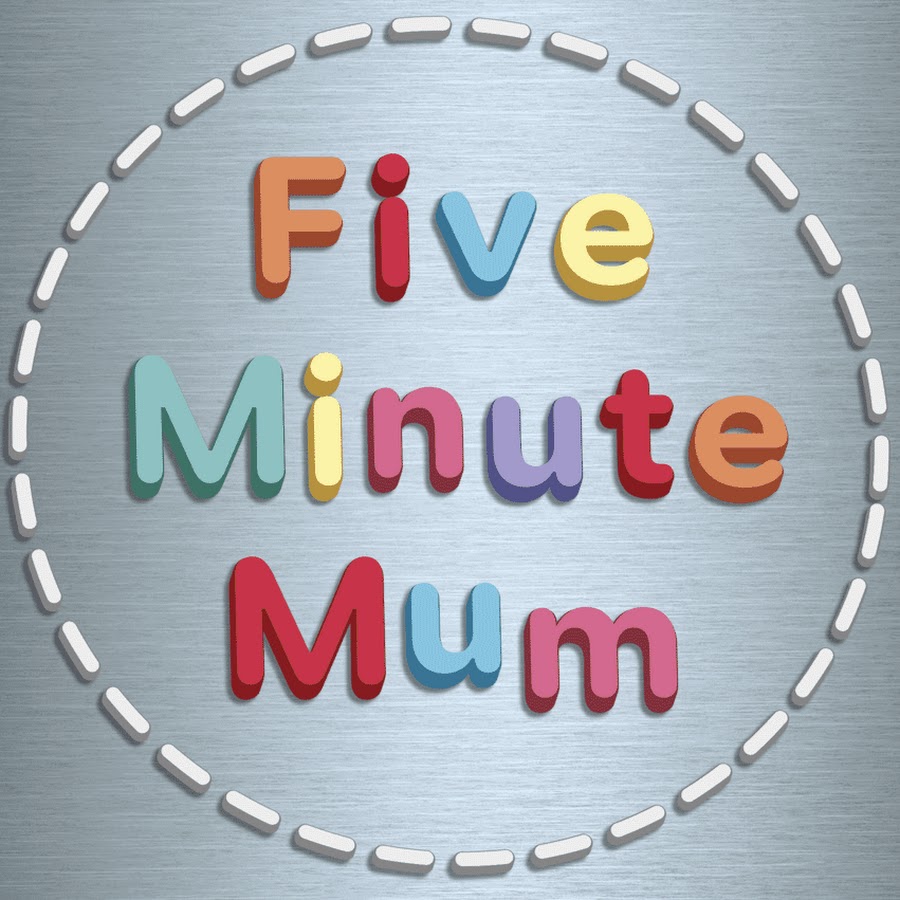 Five Minute Mum - YouTube
