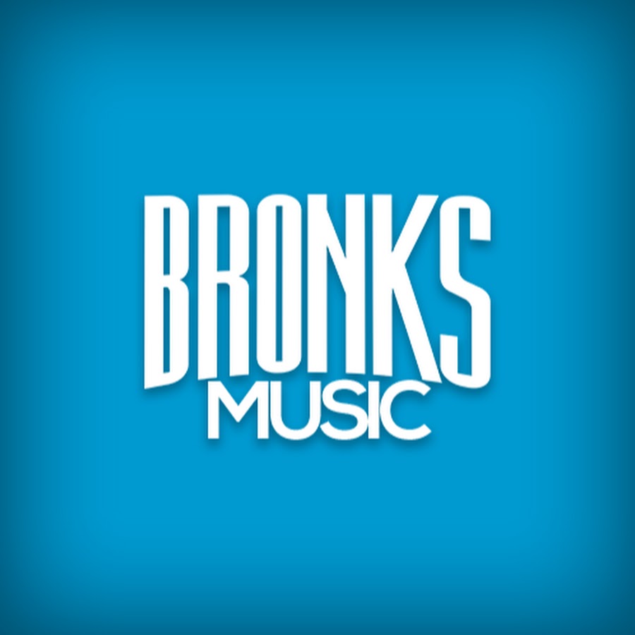 BRONKS MUSIC - YouTube
