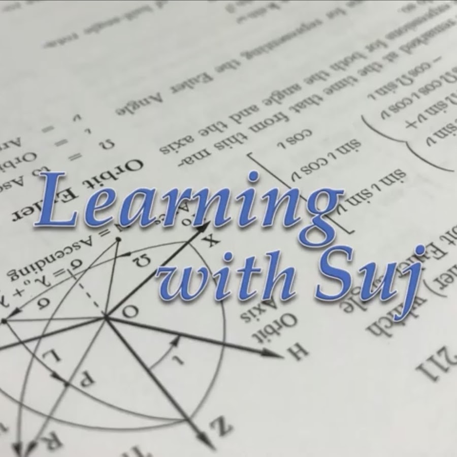 Learning with Suj - YouTube