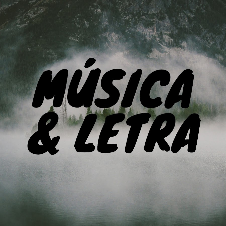 Musica & Letra - YouTube