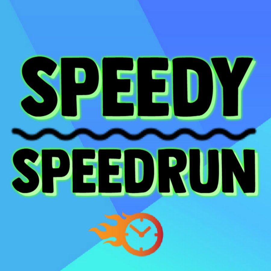 Speedy Speedrun - YouTube