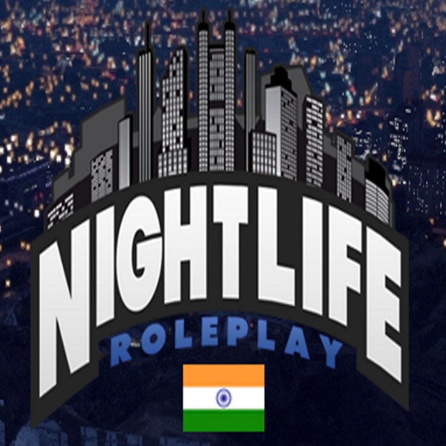NightLife Roleplay India - YouTube