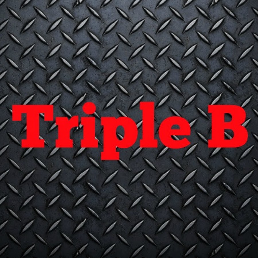 Triple B - YouTube
