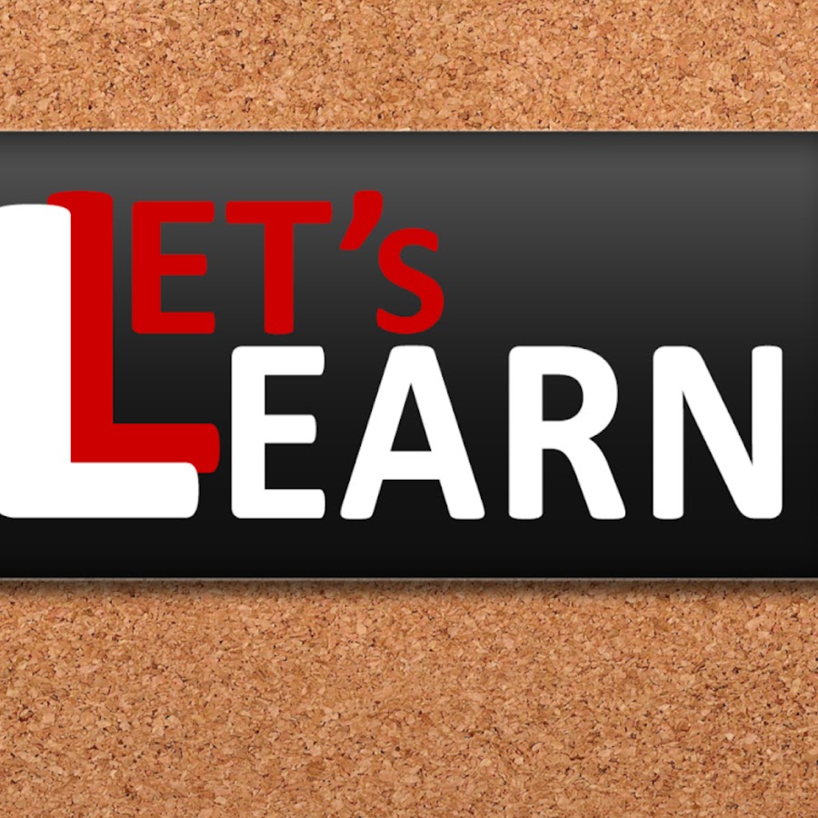 Let's Learn - YouTube