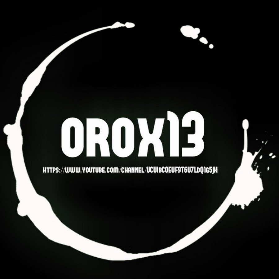Orox 13 - YouTube