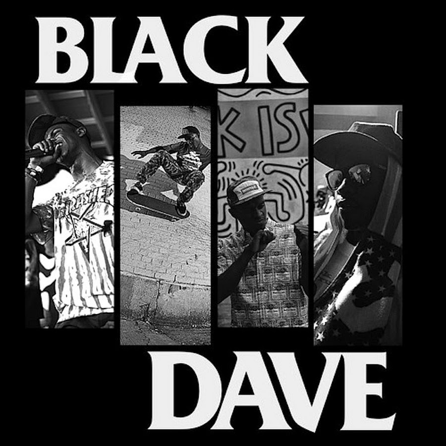 BLack DAve - YouTube