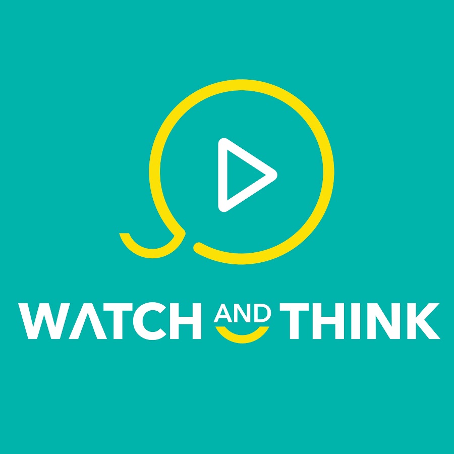 Watch And Think - YouTube