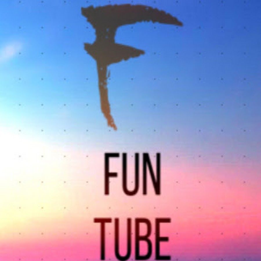Fun Tube - YouTube