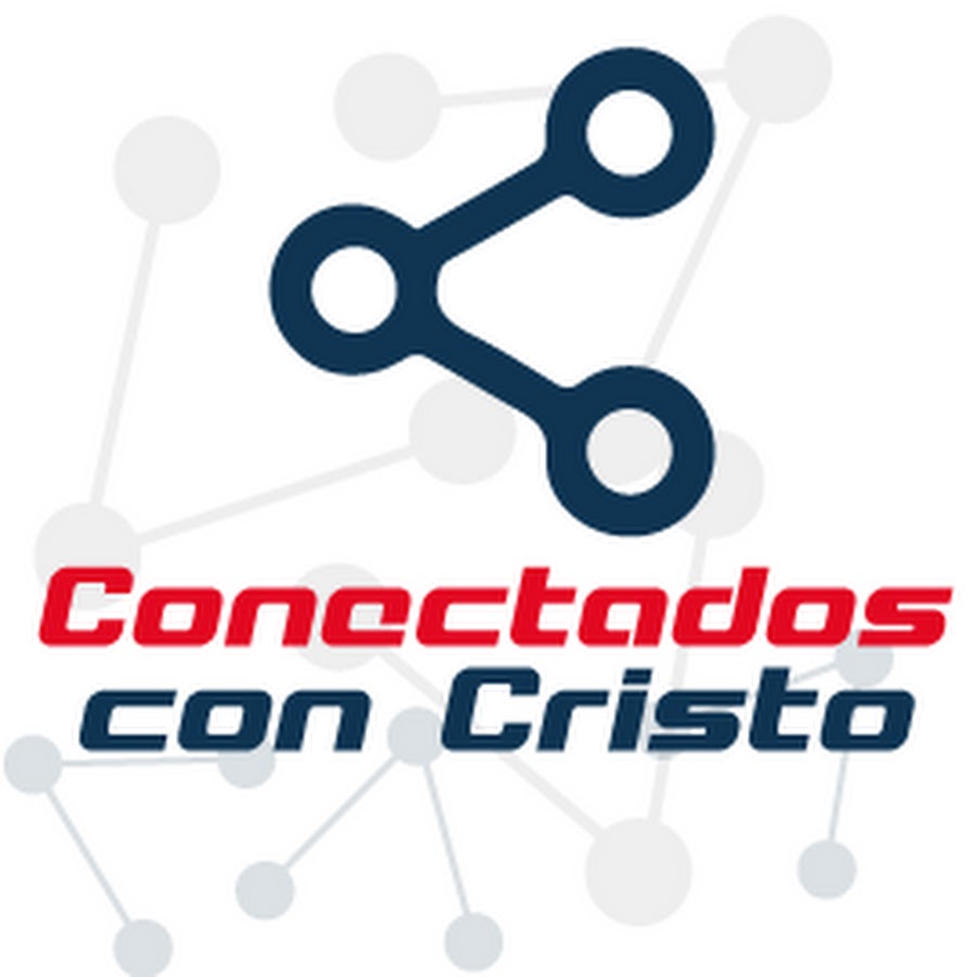 Conectados con Cristo - YouTube