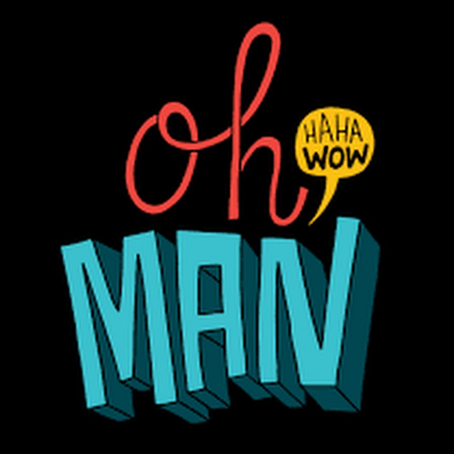 oh MAN - YouTube