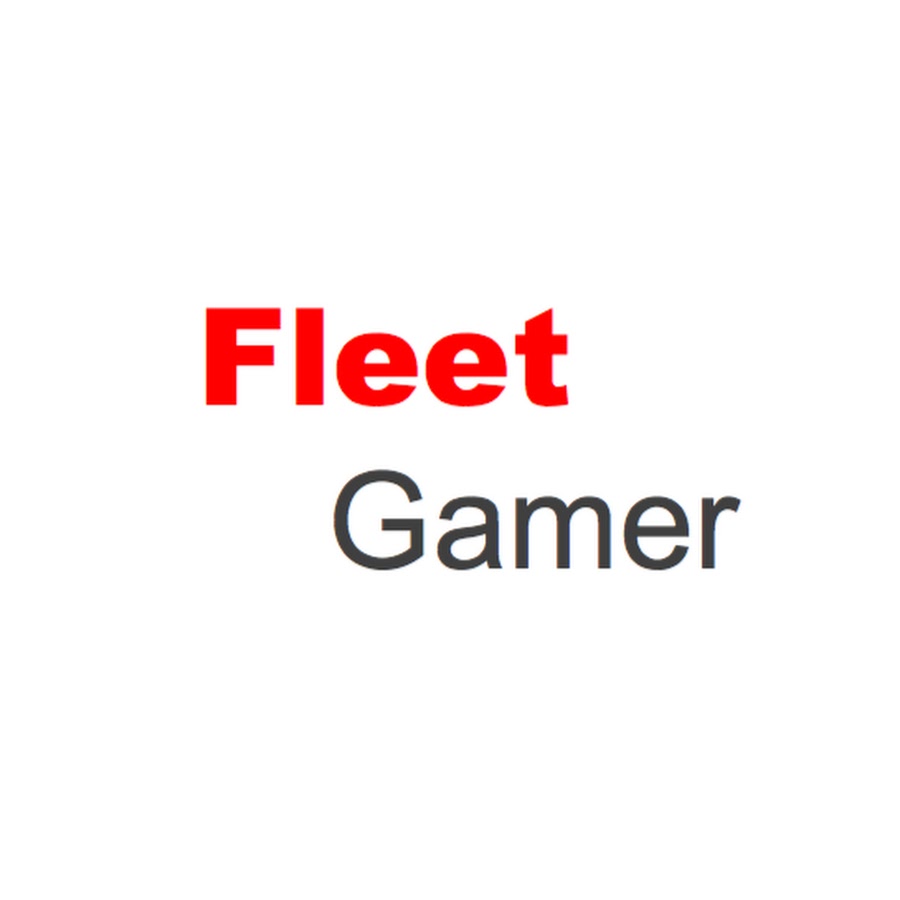 Fleet Gamer - YouTube