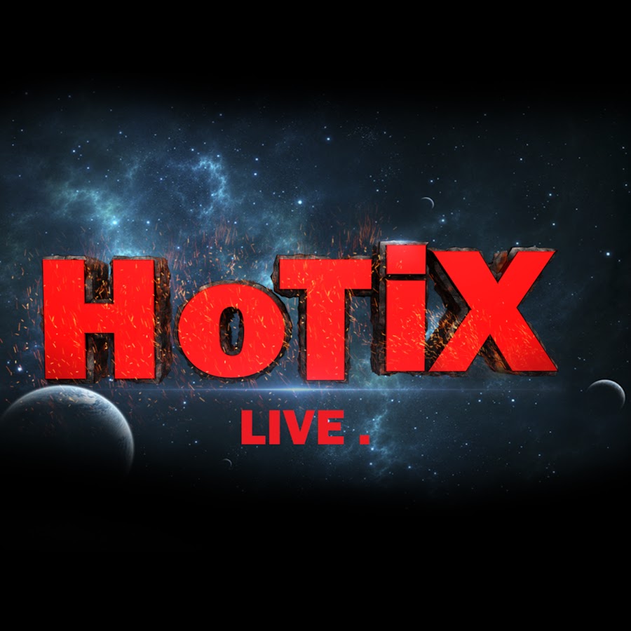 Hotix Stream - YouTube