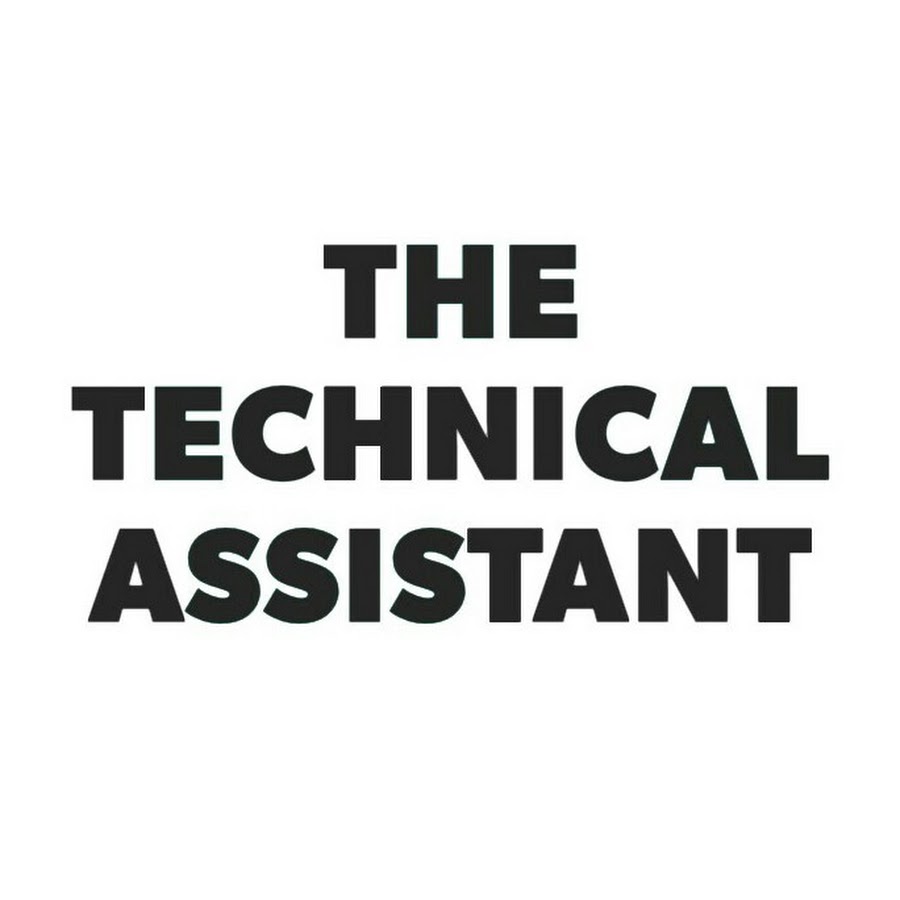 The Technical Assistant - YouTube