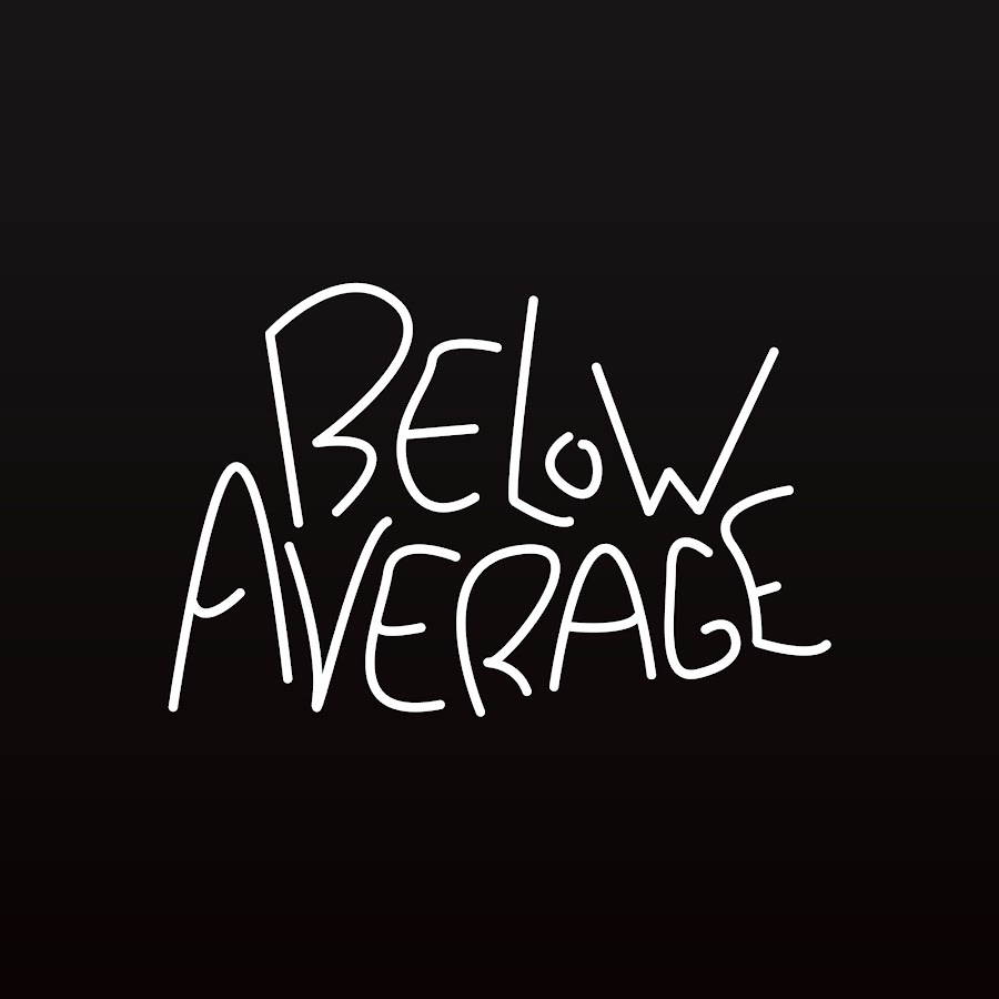 Below Average YouTube