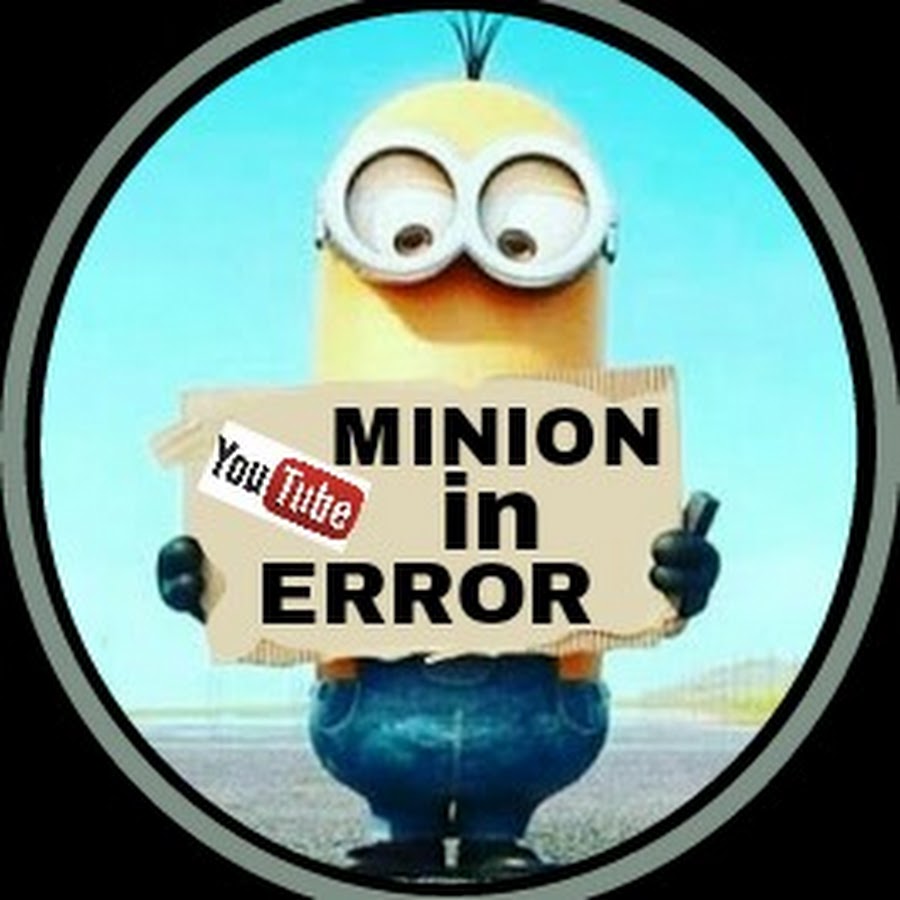 Minion in Error - YouTube