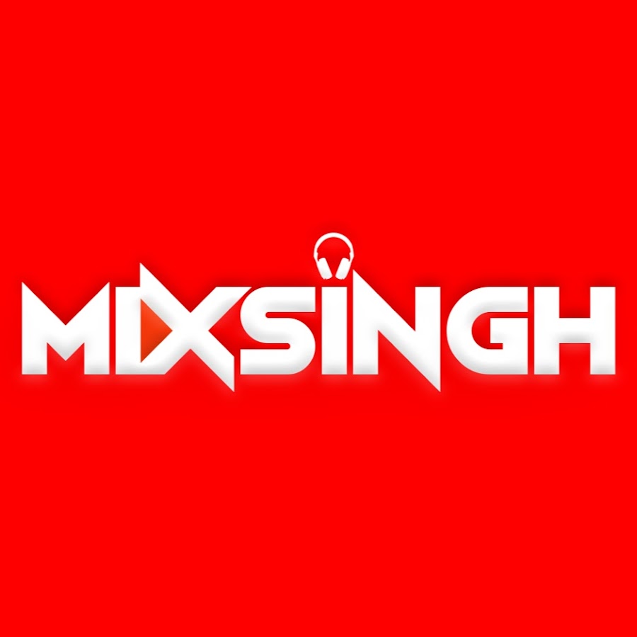 MixSingh - YouTube