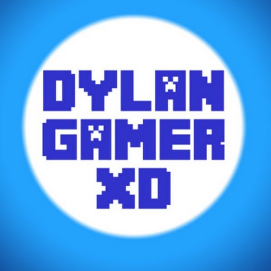 DYLAN GAMER XD - YouTube