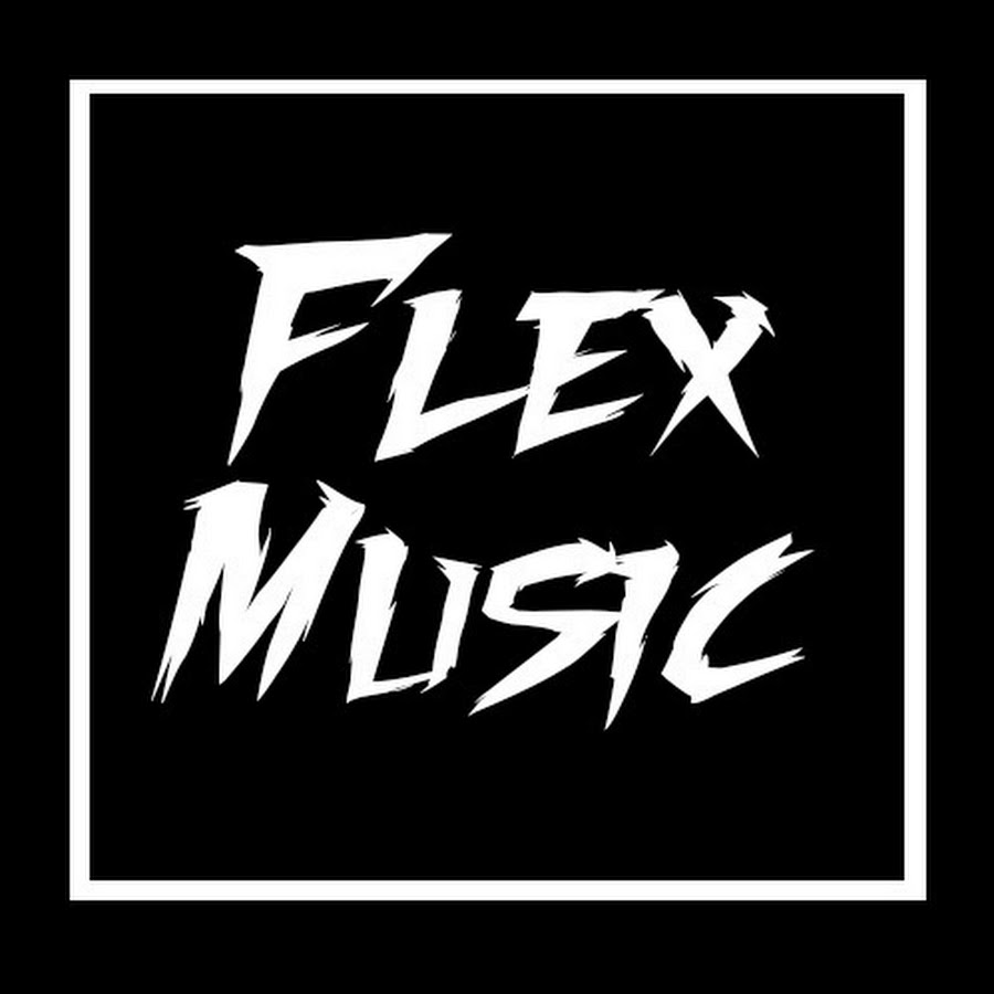 Flex Music - YouTube