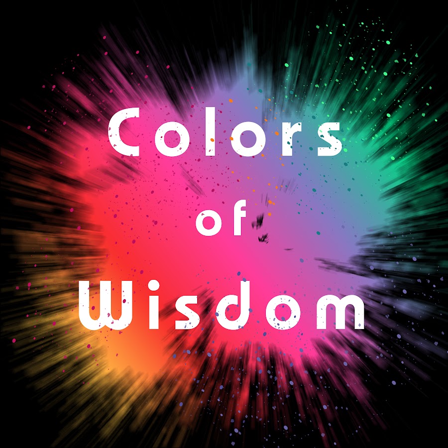 Colors of Wisdom - YouTube