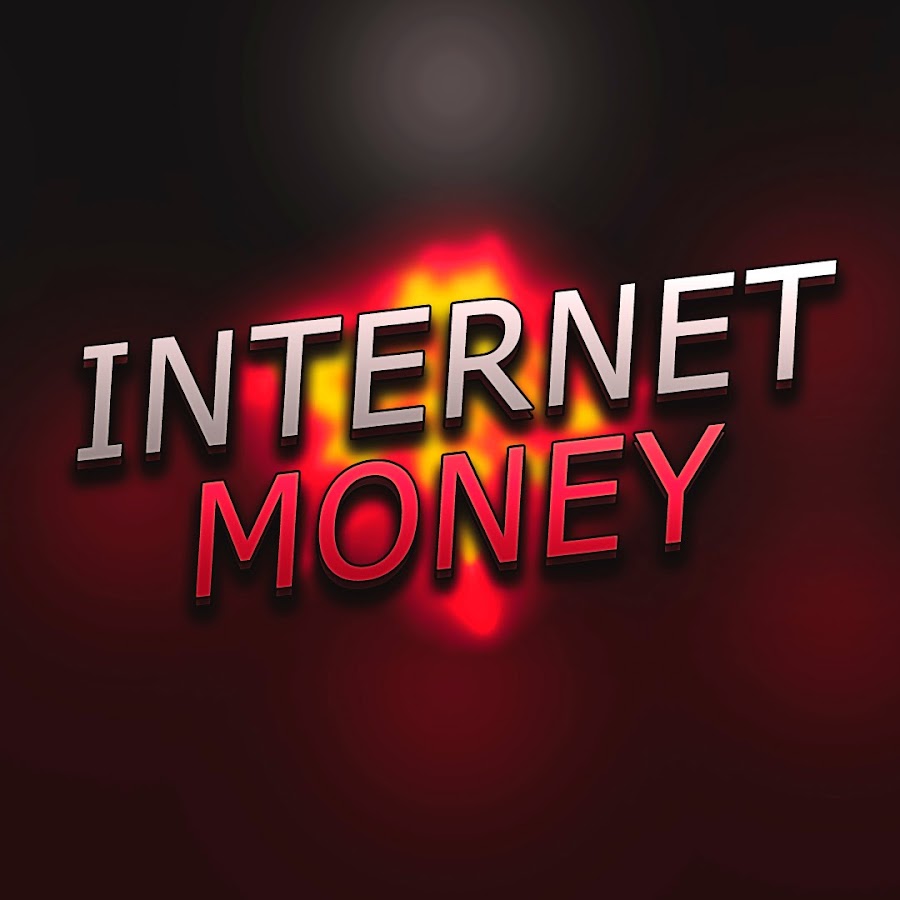 INTERNET MONEY - YouTube