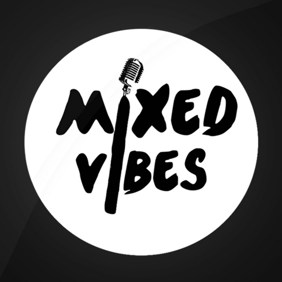 Mixed Vibes - YouTube